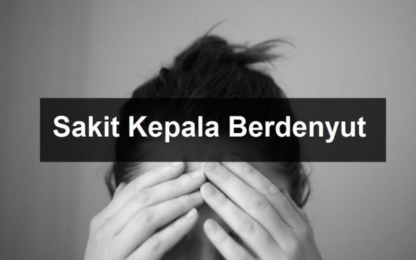 Sakit Kepala Berdenyut: Punca, Simptom dan Rawatan - The Diagnosa